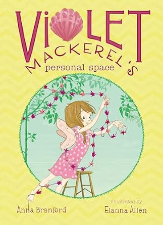 Violet Mackerel's Personal Space : Branford, Anna, Allen, Elanna ...