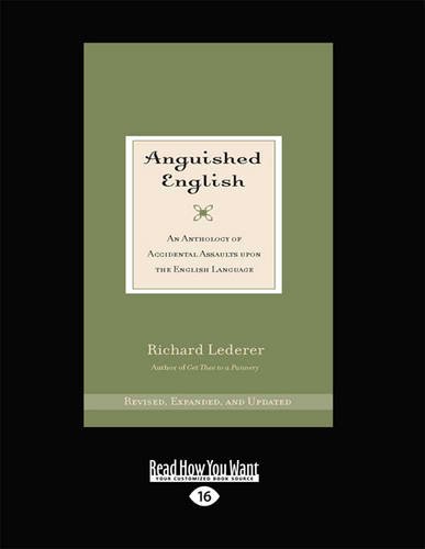 Anguished English : Lederer, Richard: Amazon.in: Books