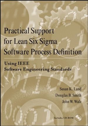 Practical Support for Lean Six SIGMA Software Process Definition: Using ...