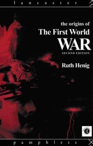 The Origins of the First World War : Henig, Ruth: Amazon.it: Libri