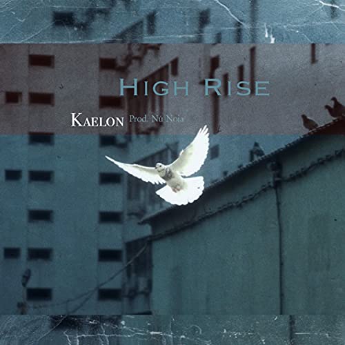 High Rise de Kaelon en Amazon Music Unlimited