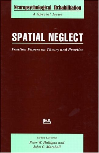Amazon | Spatial Neglect: Position Papers on Theory and Prrctice : A ...