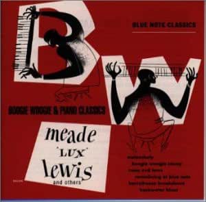 ALBERT HAMMONS & MEED LUXUS LEWIS - Boogie Woogie & Piano Classics ...
