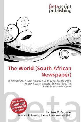 The World (South African Newspaper): Surhone, Lambert M.: 9786130410476 ...