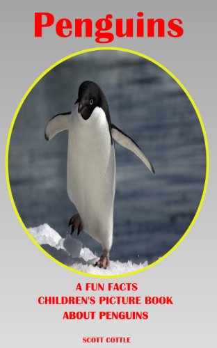 Penguins: A Fun Facts Childrens Picture Book About penguins (Fun Facts ...