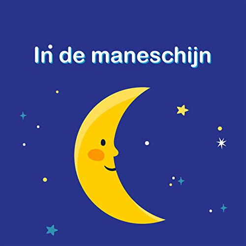 Play In de maneschijn by Kinderliedjes Om Mee Te Zingen on Amazon Music