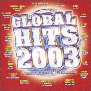 Amazon.co.jp: Global Hits 2003: Music
