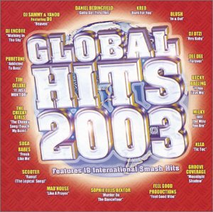 Various Artists - Global Hits 2003 - Amazon.com Music