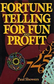 Fortune Telling For Fun and Profit: Paul Showers: 9780517462980: Amazon ...