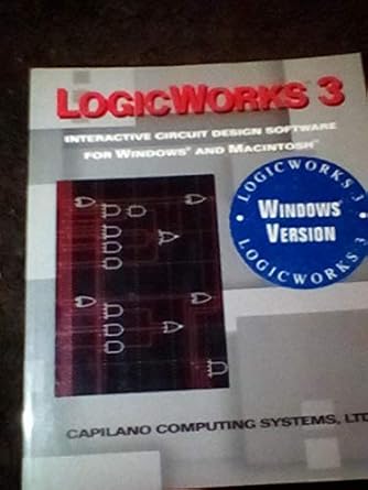 Buy Logicworks: Interactive Circuit Design Book Online at Low Prices in ...
