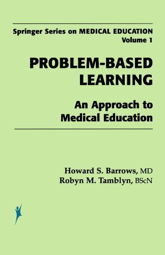 Problem-Based Learning: An Approach to Medical Education (Springer ...