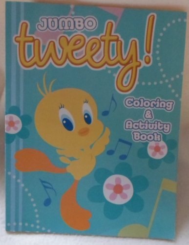 Tweety Jumbo Coloring & Activity Book: Unknown: 9781593947002: Amazon ...