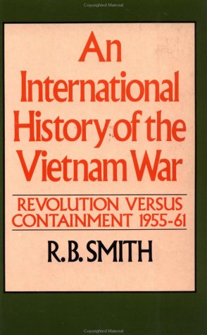 An International History of the Vietnam War: Revolution Versus ...