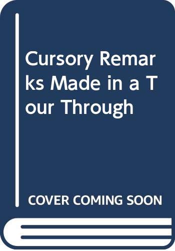Cursory Remarks Made in a Tour Through: N. N Razuvaeva: 9785878651332 ...