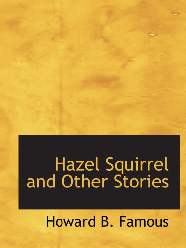 Hazel Squirrel and Other Stories : Amazon.in: Books