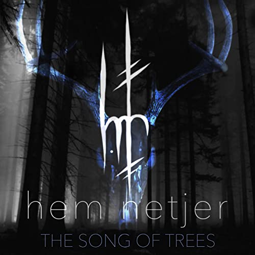Amazon.com: The Song Of Trees : Hem Netjer: Digital Music