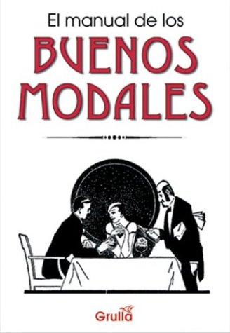 El Manual de Los Buenos Modales : LeConte, Claire: Amazon.com.mx: Libros