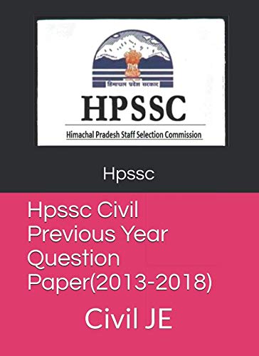 Hpssc Civil Previous Year Question Paper(2013-2018): Civil JE: Hpssc ...
