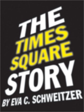 Buy Times Square Story: A History Book Online at Low Prices in India ...