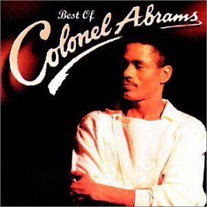 Amazon.com: Best Of: Colonel Abrams: CDs & Vinyl