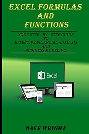 Excel Formulas and Functions: Your Step-by-Step Guide to Effective ...