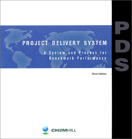 Project Delivery System : A System and Process for Benchmark ...