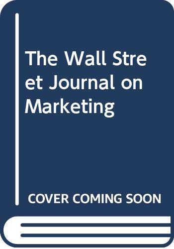 The Wall Street Journal on Marketing: Alsop, Ronald, Abrams, Bill ...