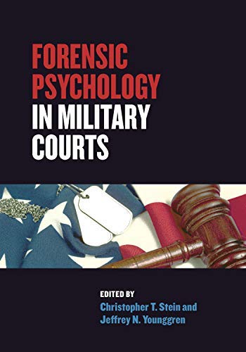 Forensic Psychology in Military Courts - Kindle edition by Stein ...