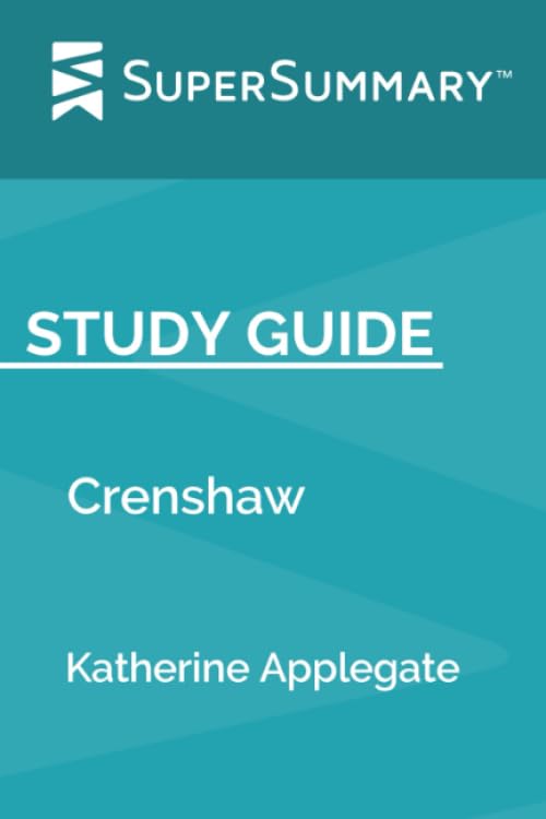Study Guide: Crenshaw by Katherine Applegate (SuperSummary ...