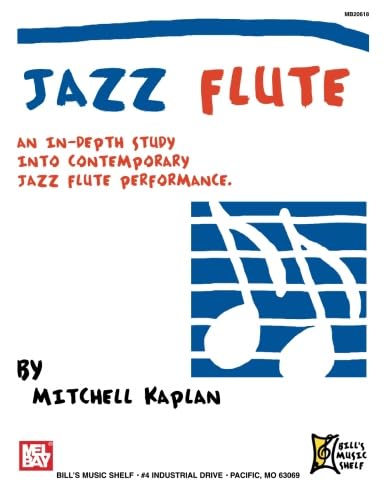 Amazon.com: Jazz Flute: An In-Depth Study Into Contemporary Jazz Flute ...
