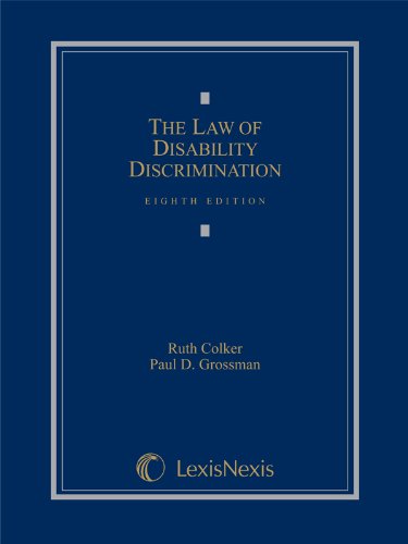 The Law of Disability Discrimination: Colker, Ruth, Grossman, Paul ...