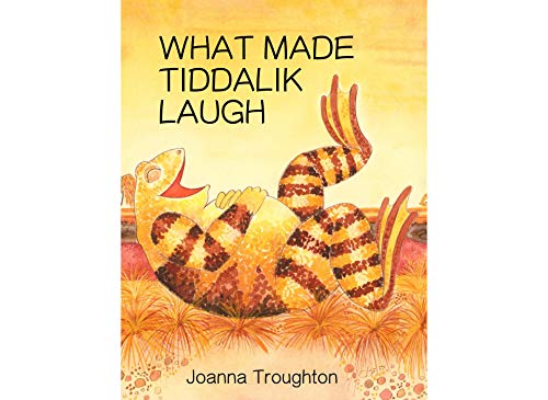 What Made Tiddalik Laugh (Folk Tales of the World) eBook : Troughton ...