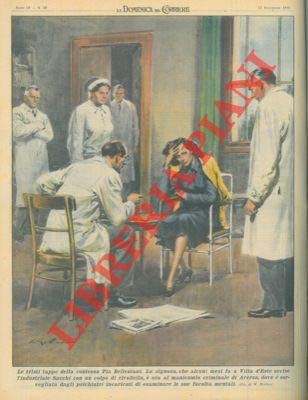 La contessa Pia Bellentani, che aveva ucciso l'industriale Sacchi, e ...