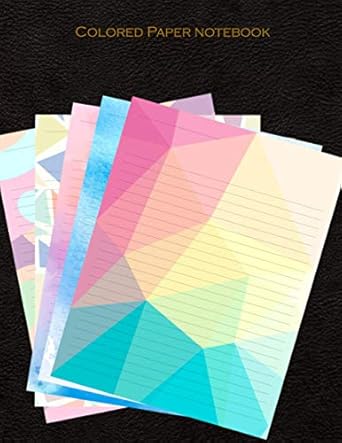 Colored Paper Notebook: lined paper journal with color pages ...
