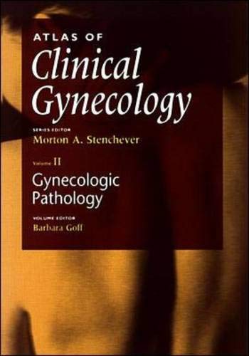 Gynecologic Pathology: Revised Version ( Atlas of Clinical Gynecology ...