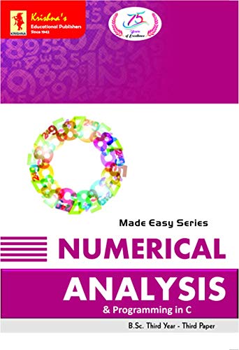Krishna's ME Numerical Analysis & Programming in C| Edition-2|code-761 (Computer Science Book 2 ...
