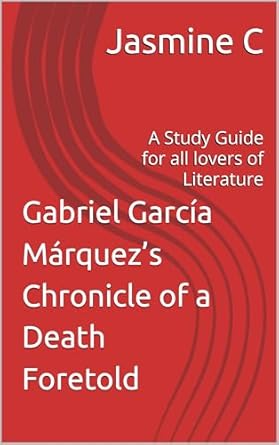 Amazon.com: Gabriel García Márquez’s Chronicle of a Death Foretold: A ...