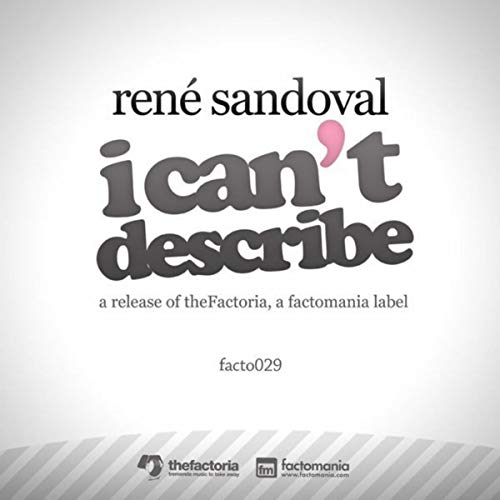 Amazon.com: I Can't Describe : Rene Sandoval: Digital Music