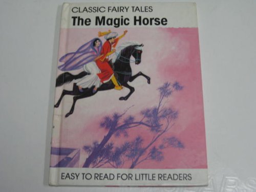 Buy The Magic Horse (Classic Fairy Tales) Book Online at Low Prices in ...