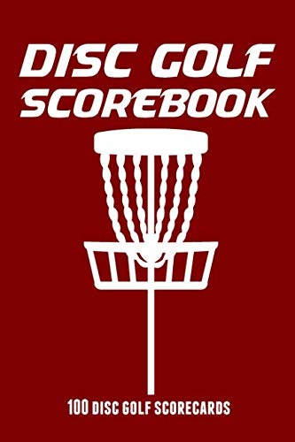 Disc Golf Scorebook 100 Disc Golf Scorecards: 6x9 disc golf score ...