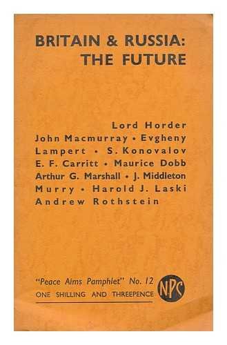 Britain & Russia: The Future.: Horder, Thomas (1871-1955). John ...