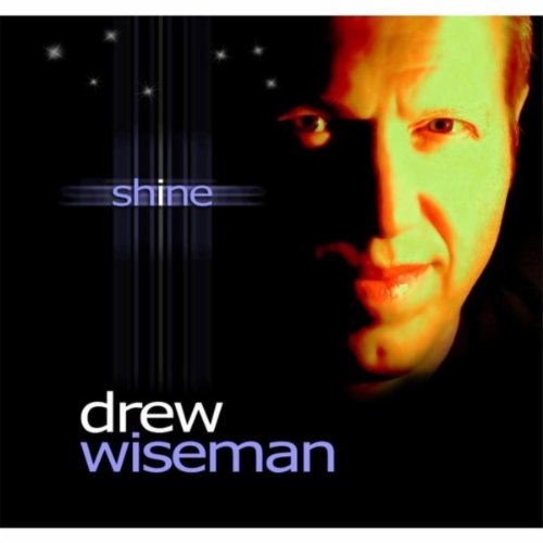 Amazon.com: Shine : Drew Wiseman: Digital Music