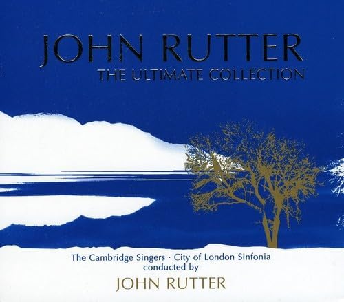 John Rutter - The Ultimate Collection: Amazon.co.uk: CDs & Vinyl