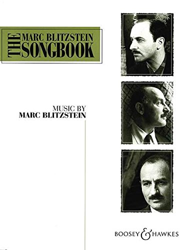 THE MARC BLITZSTEIN SONGBOOK VOL. 1 CHANT: MARC BLITZSTEIN ...