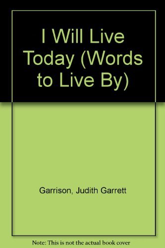 I Will Live Today: Affirmations for Strength and Healing While Coping ...