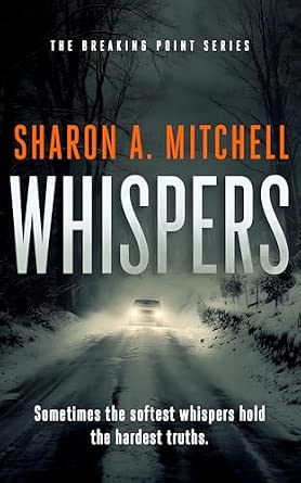 Amazon.co.jp: Whispers (Breaking Point, 2) : Mitchell, Sharon A ...