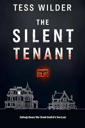 Amazon.com: The Silent Tenant — A Novel eBook : Wilder, Tess : Kindle Store