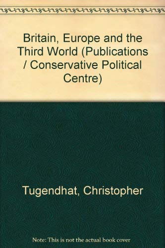 Amazon | Britain, Europe and the Third World | Tugendhat, Christopher ...