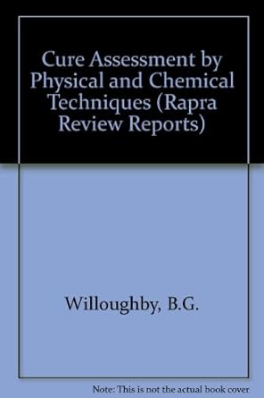 Cure Assessment by Physical and Chemical Techniques: Review Reports ...
