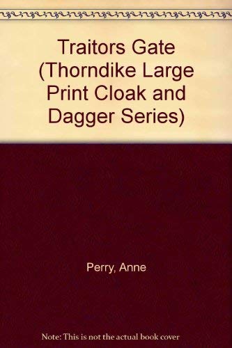 Traitors Gate: Perry, Anne: 9780786204519: Amazon.com: Books